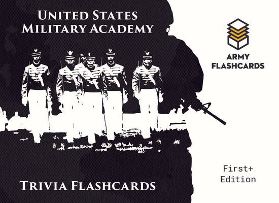 United States Military Academy Trivia Flashcards – Army Flashcards